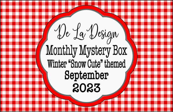 Monthly Mystery Box - September 2023 - Winter Snow Cute themed – De La ...
